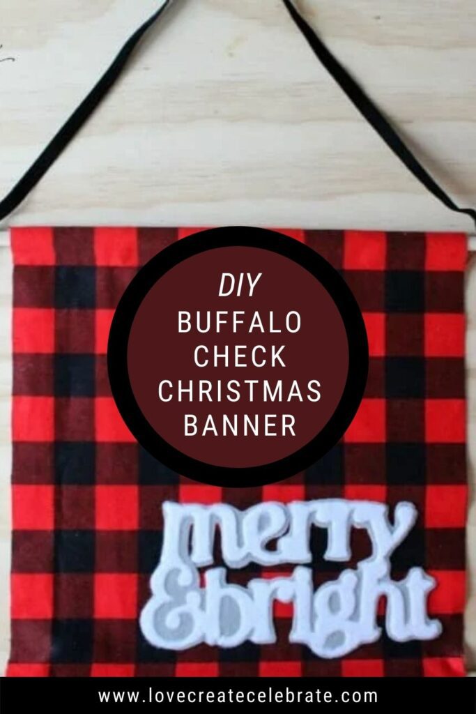 Buffalo Check Christmas Banner | Love Create Celebrate