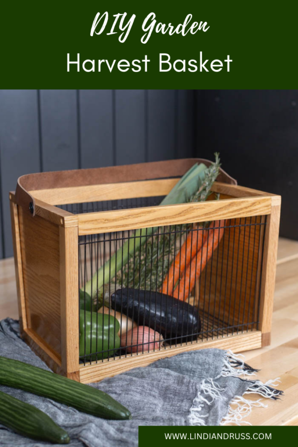 DIY Garden Harvest Basket - Lindi & Russ