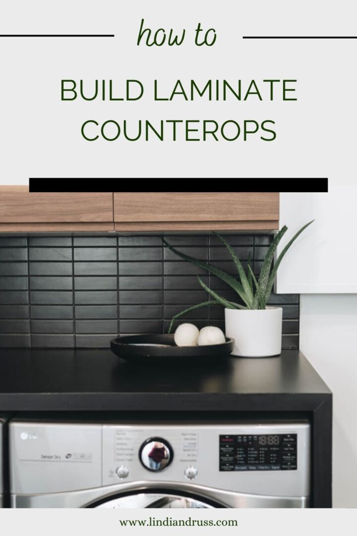 How to Make and Install DIY Laminate Countertops - Lindi & Russ